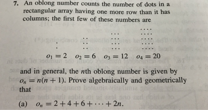 Solved 7. An oblong number counts the number of dots in a | Chegg.com