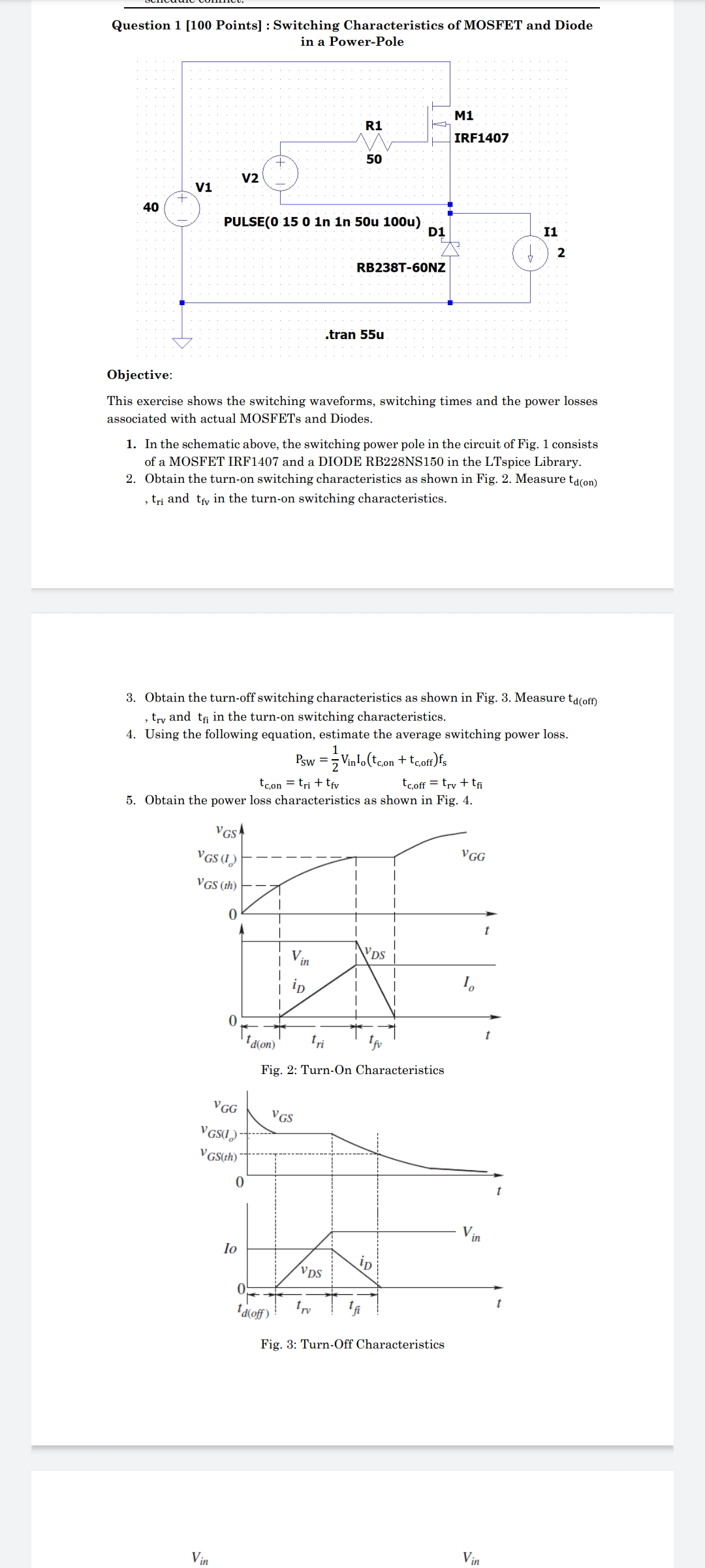 Solved Question 1 [100 Points] : Switching Characteristics | Chegg.com