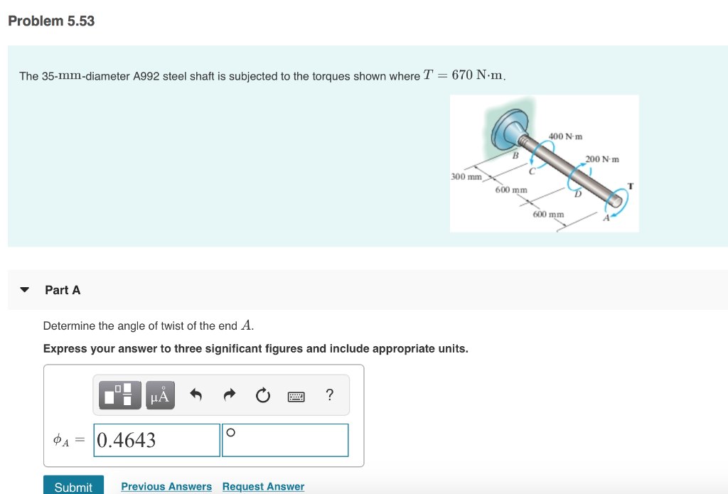 Solved Problem 5.53 The 35-mm-diameter A992 steel shaft is | Chegg.com