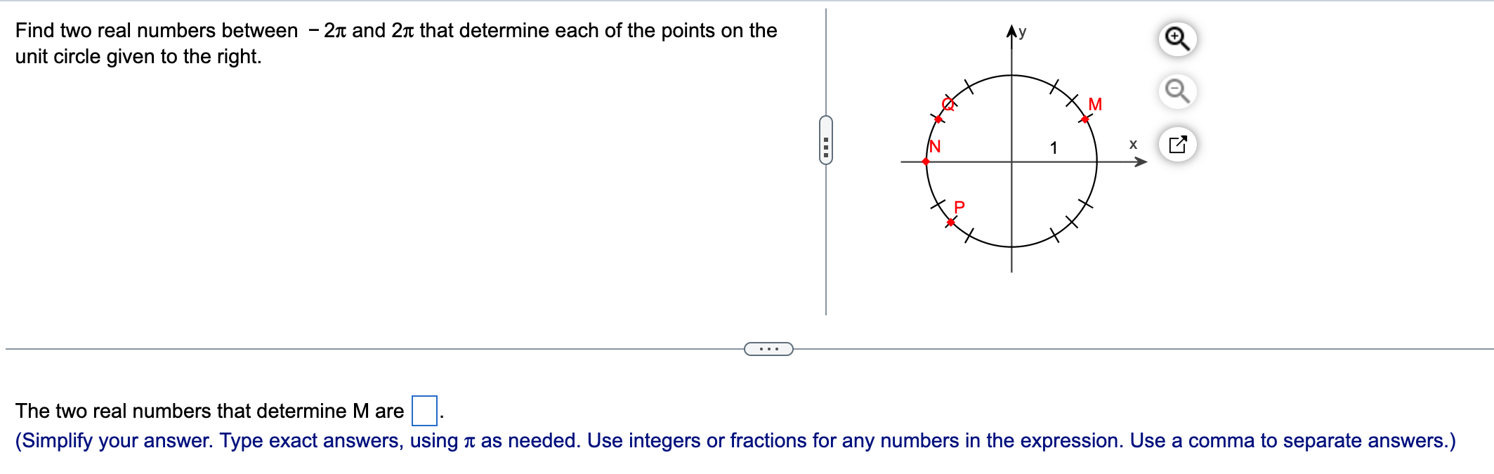 Solved Find two real numbers between −2π and 2π that | Chegg.com