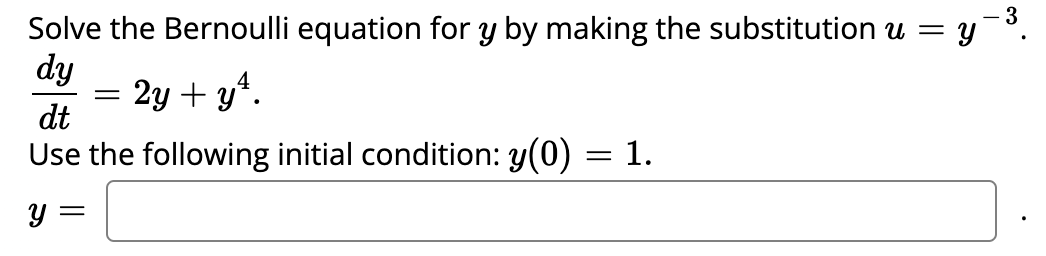 Solved Find the general solution of the Bernoulli | Chegg.com