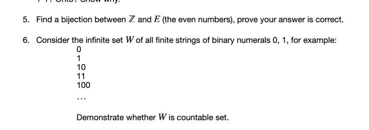 Solved 5. Find a bijection between Z and E (the even | Chegg.com