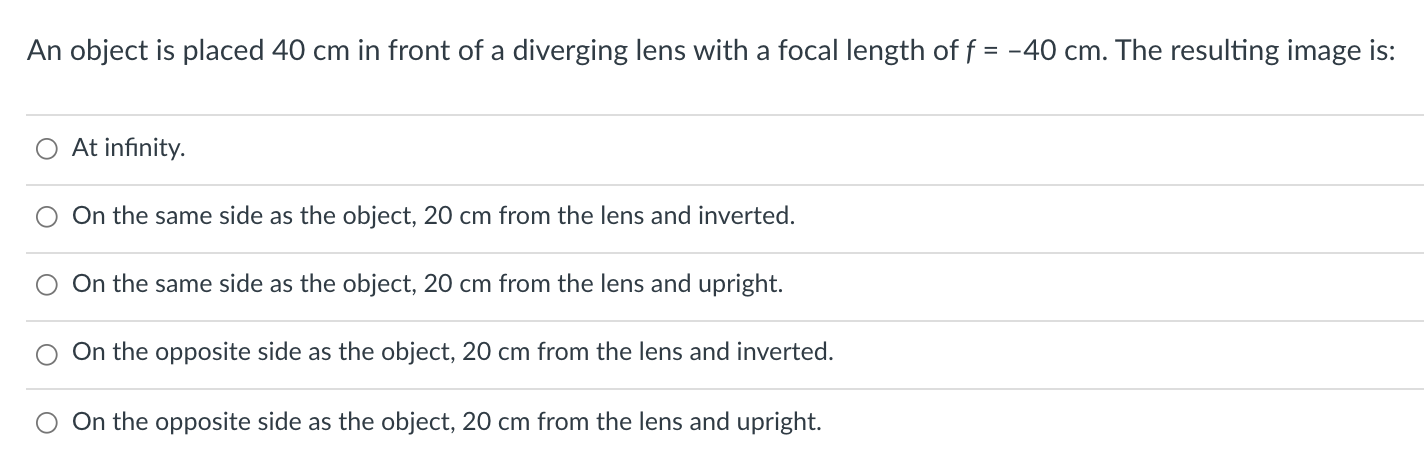 Solved An object is placed 40 cm in front of a diverging | Chegg.com