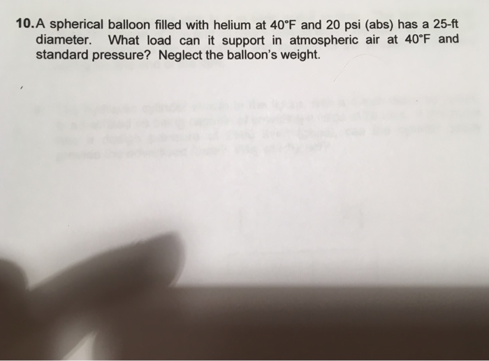 Solved A spherical balloon filled with helium at 40 degree F | Chegg.com