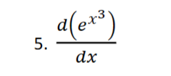Solved 5. dxd(ex3) | Chegg.com