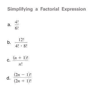 Solved Simplifying a Factorial Expression 4! 6! 12! b. 4! 8! | Chegg.com