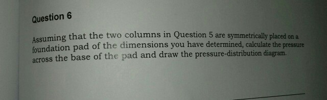 Solved Question 1 Teing the formula of BS 449, Clause 28, | Chegg.com