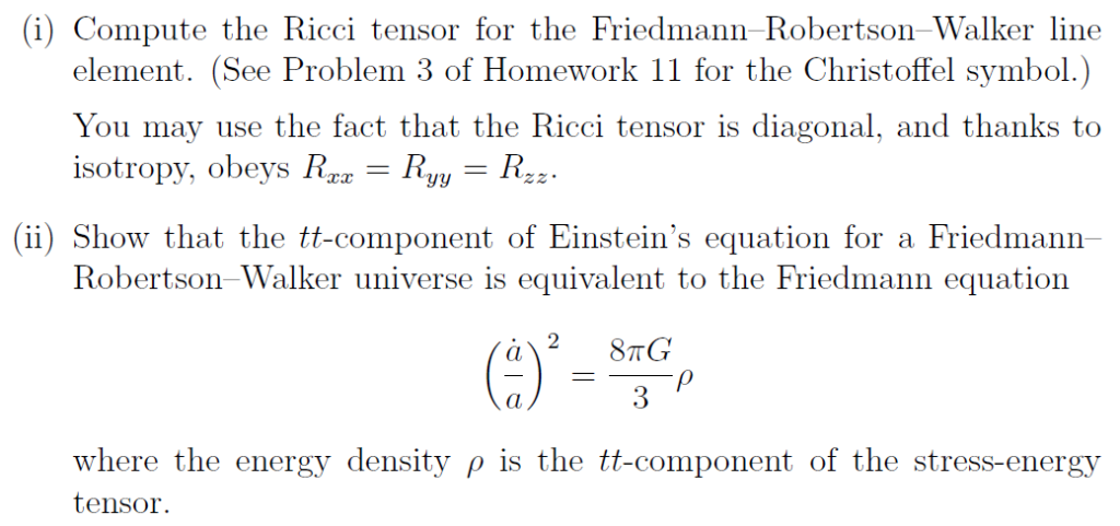 Solved (i) Compute the Ricci tensor for the | Chegg.com
