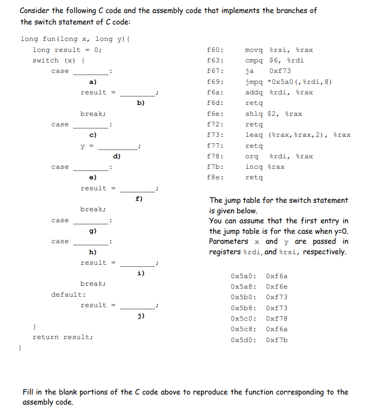 Solved Consider the following C code and the assembly code | Chegg.com