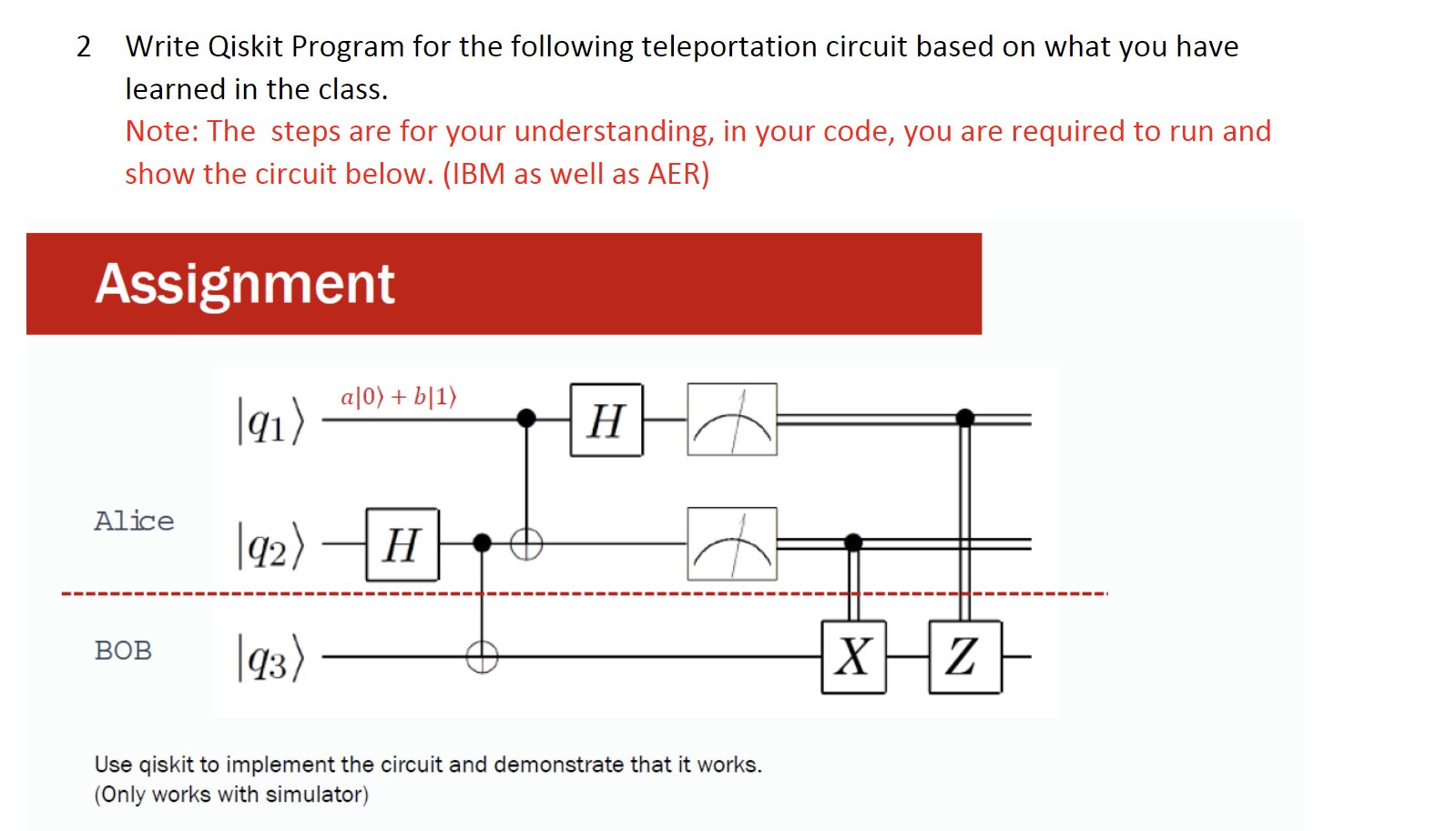 Solved 2 Write Qiskit Program For The Following 