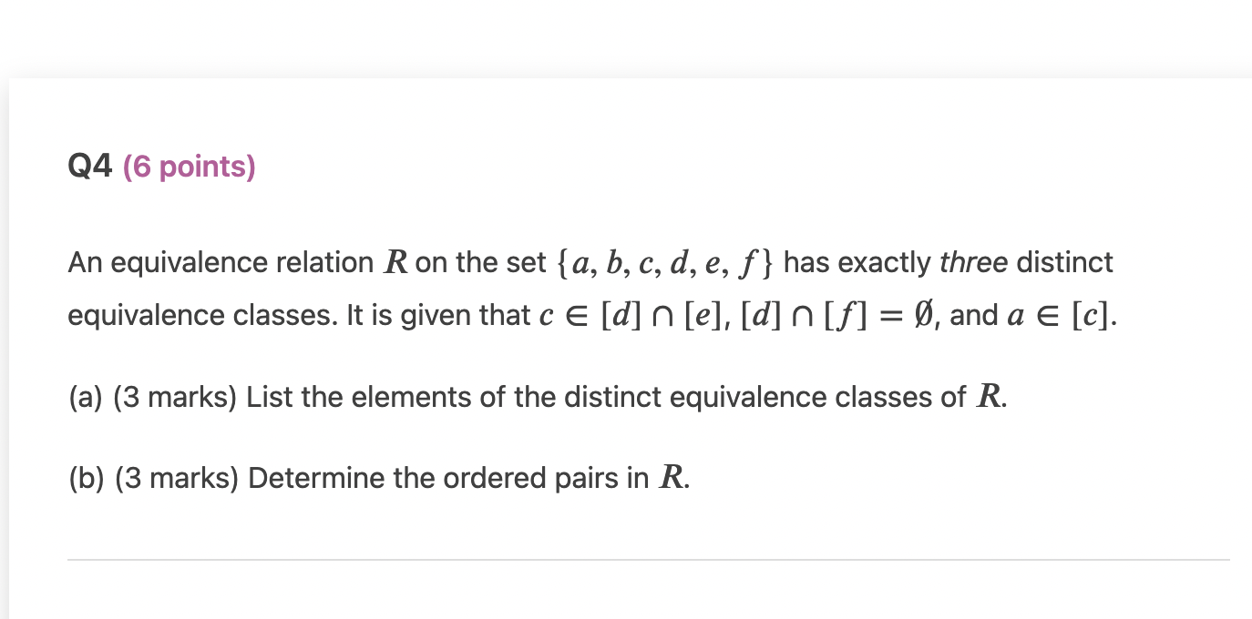 Solved Q4 (6 points) An equivalence relation R on the set | Chegg.com