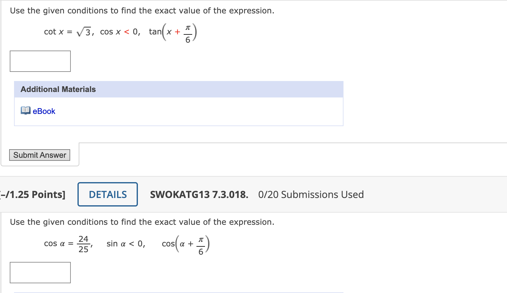 Solved Use the given conditions to find the exact value of | Chegg.com
