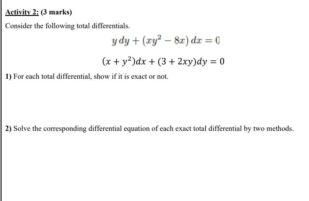 Solved Consider the following total differentials. | Chegg.com