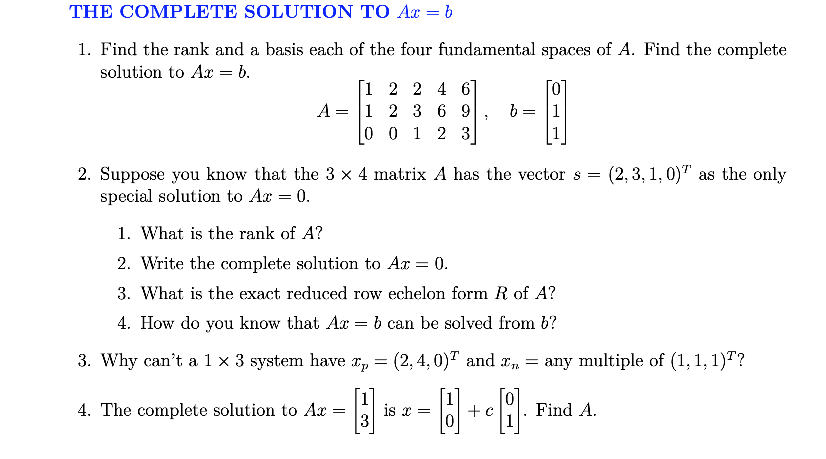 Solved THE COMPLETE SOLUTION TO Ax = b 1. Find the rank and | Chegg.com