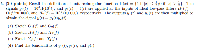 Just a and b please 5. [20 points] Recall the | Chegg.com