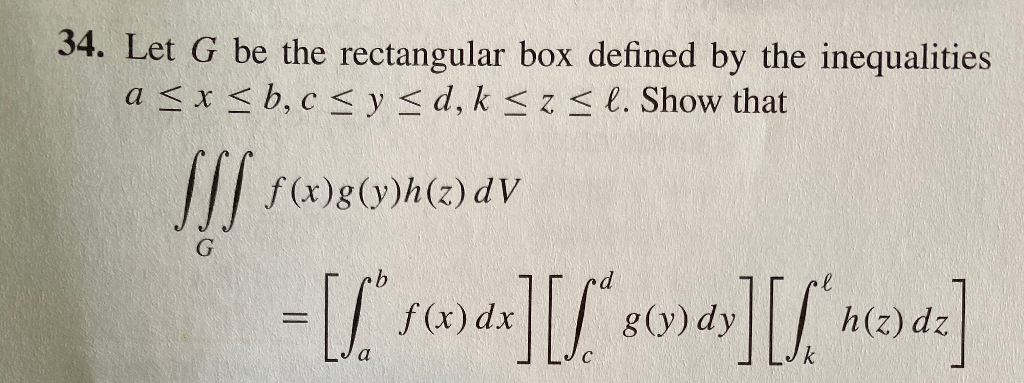 Solved 34. Let G be the rectangular box defined by the | Chegg.com