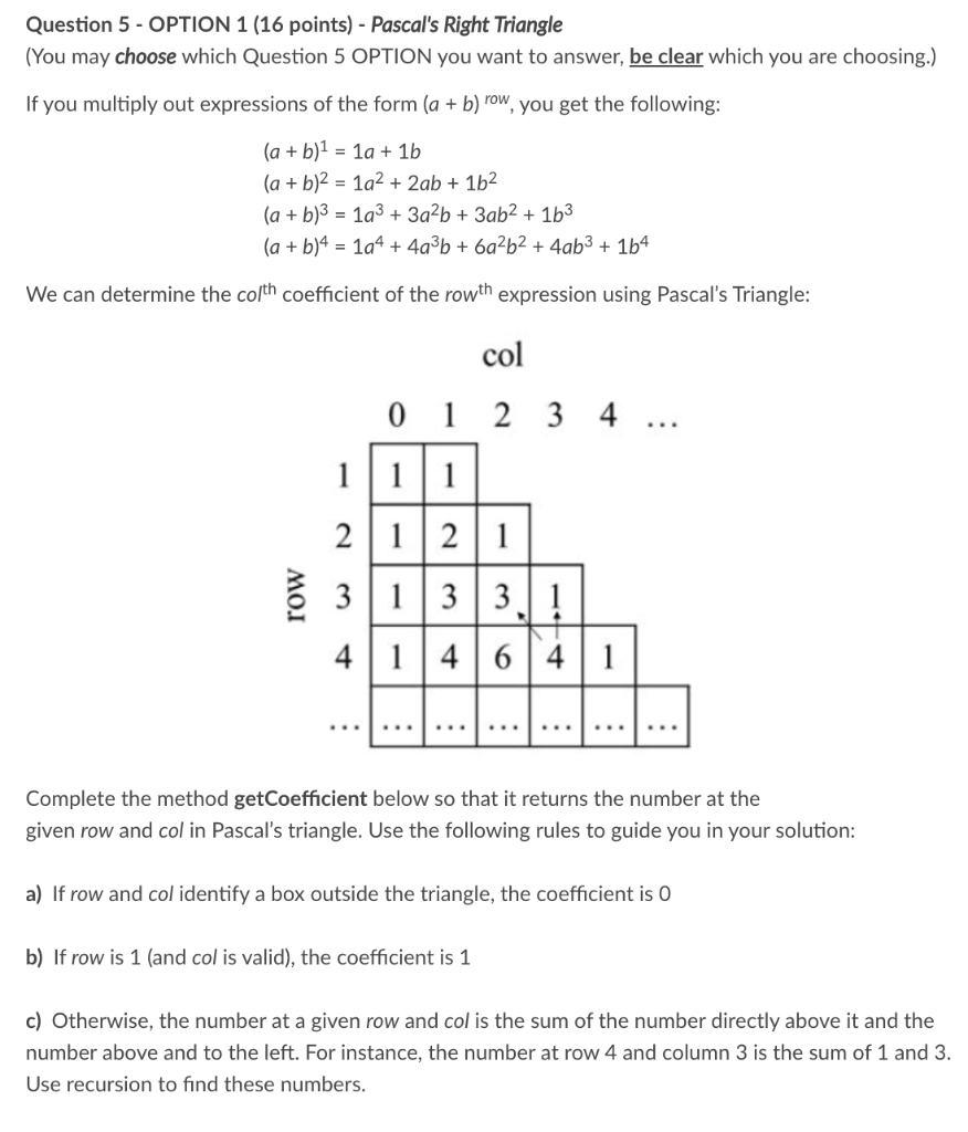 Solved Question 5 - OPTION 1 (16 points) - Pascal's Right | Chegg.com