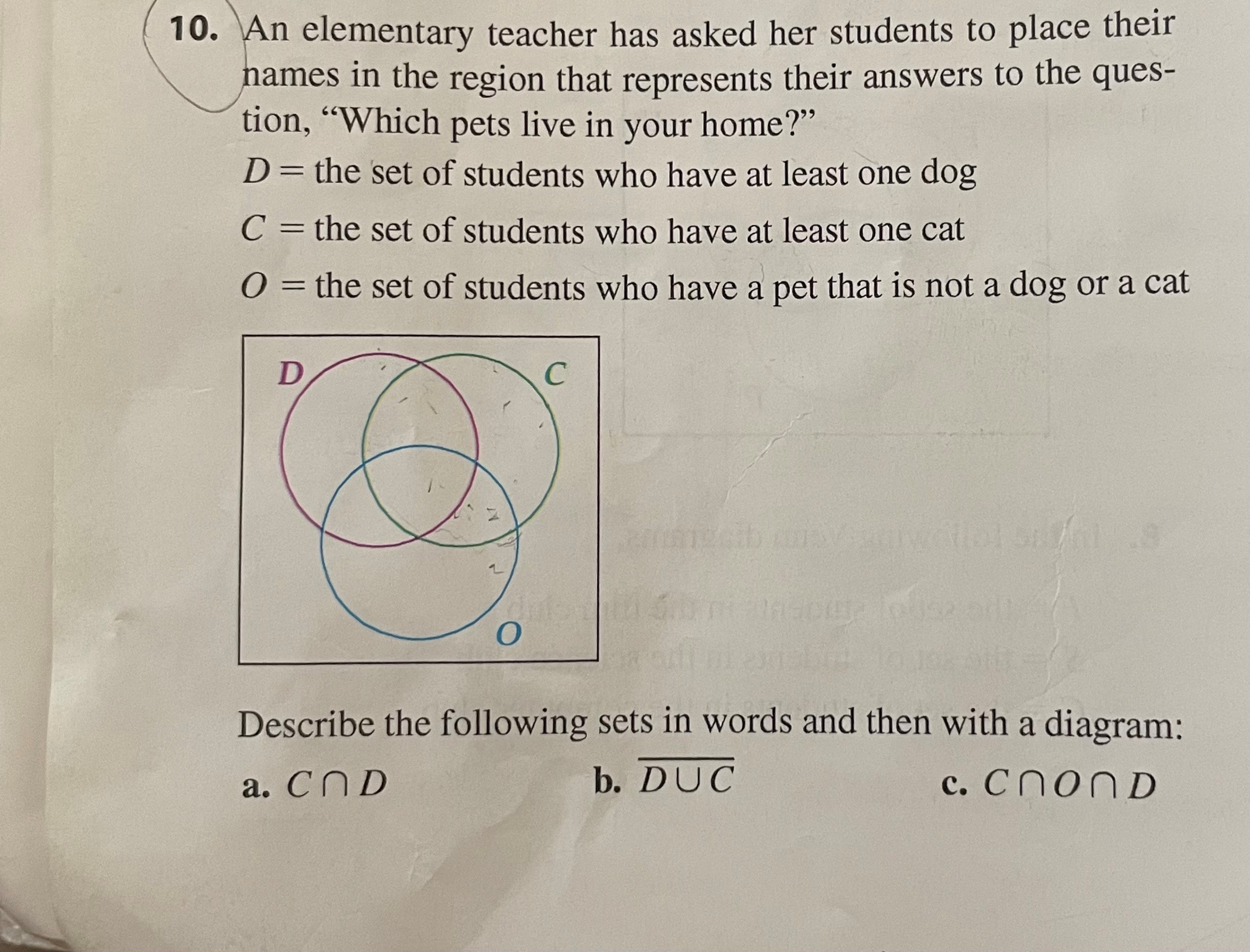 Solved 10. An elementary teacher has asked her students to | Chegg.com