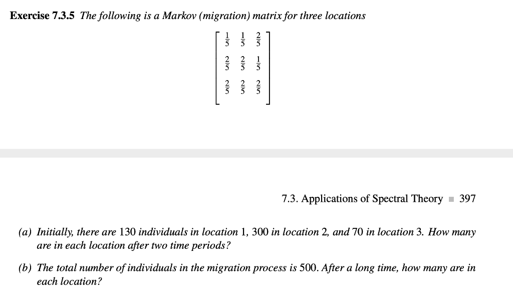 Solved Exercise 7.3.5 The following is a Markov (migration) | Chegg.com
