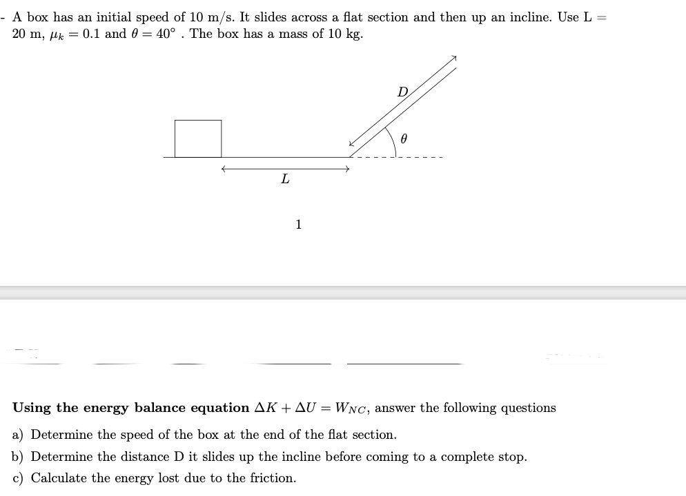 Solved - A box has an initial speed of 10 m/s. It slides | Chegg.com