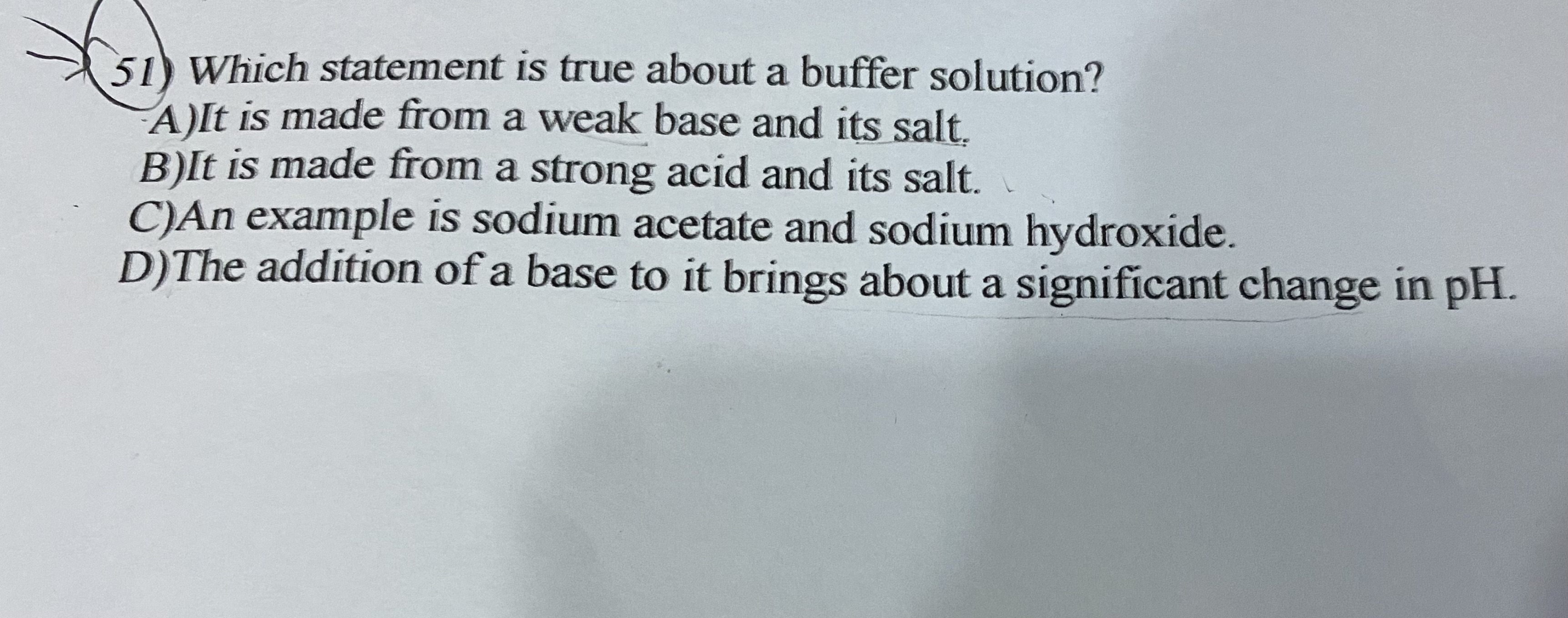 Solved (51) Which statement is true about a buffer solution? | Chegg.com