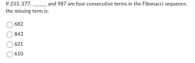 Solved If 233,377, _ ﻿and 987 ﻿are four consecutive terms in | Chegg.com
