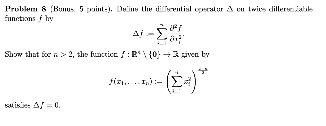 Solved Problem 8 (Bonus, 5 points). Define the differential | Chegg.com
