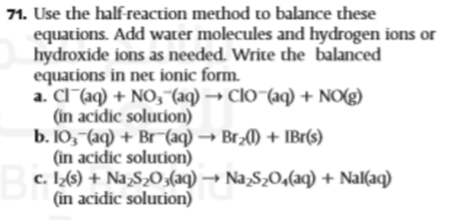 Solved 71. Use the half-reaction method to balance these | Chegg.com