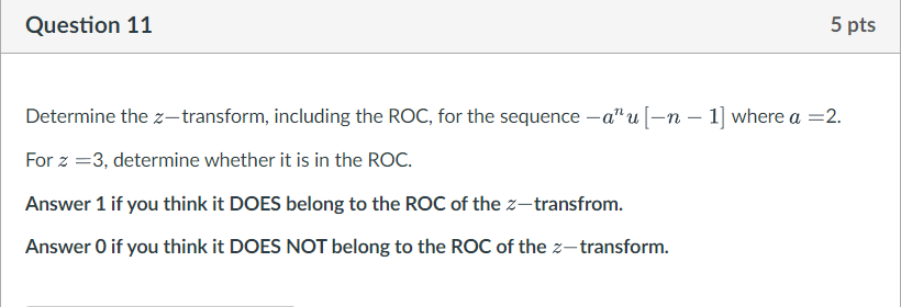 Solved Determine the z-transform, including the ROC, for the | Chegg.com