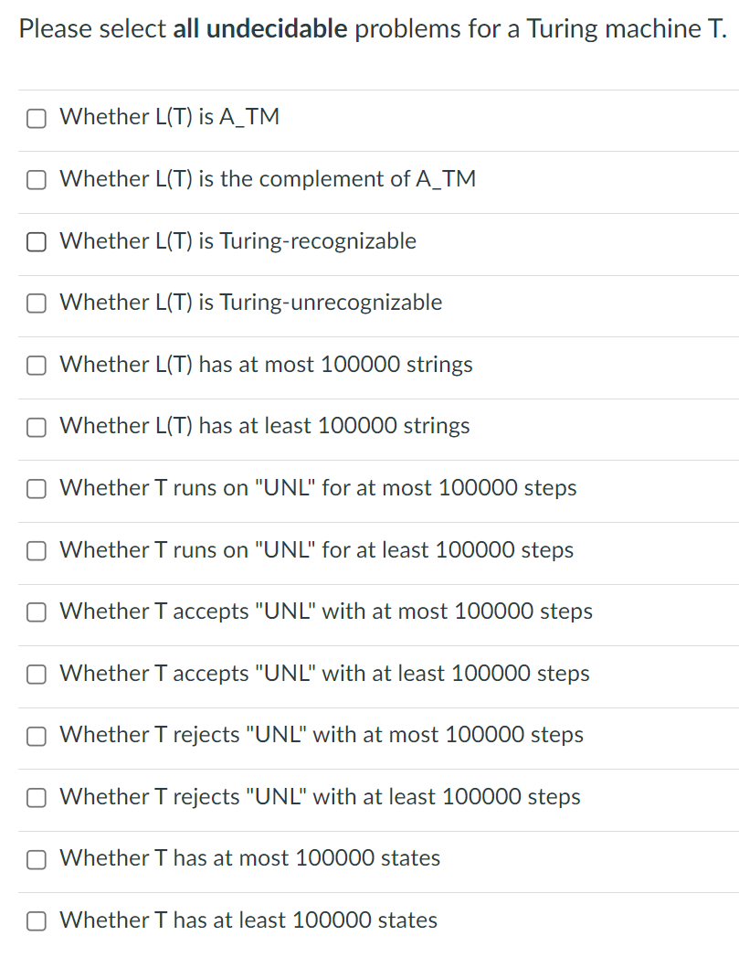 Solved Please select all undecidable problems for a Turing | Chegg.com