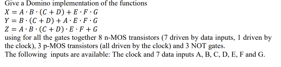 Solved Give a Domino implementation of the functions X = A·B | Chegg.com