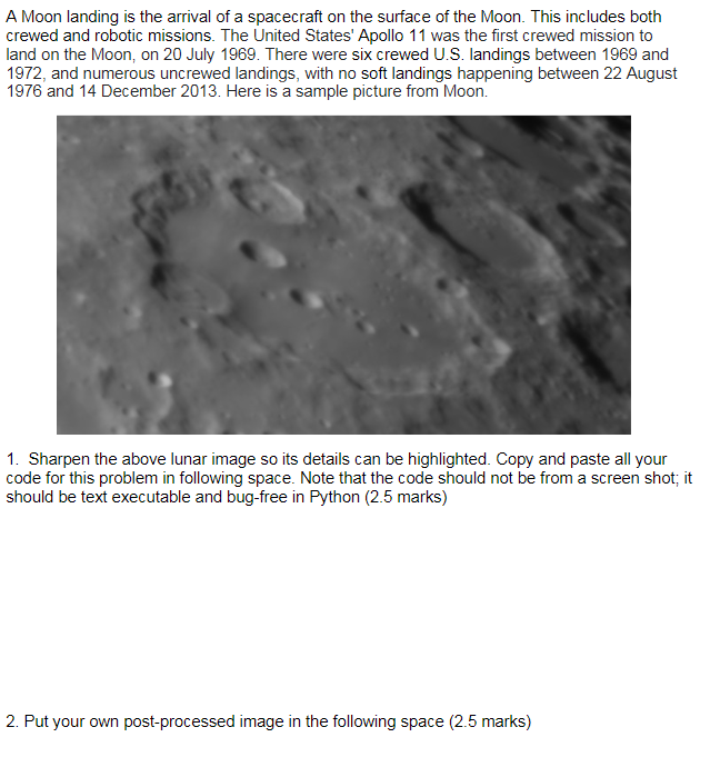 Solved A Moon landing is the arrival of a spacecraft on the | Chegg.com