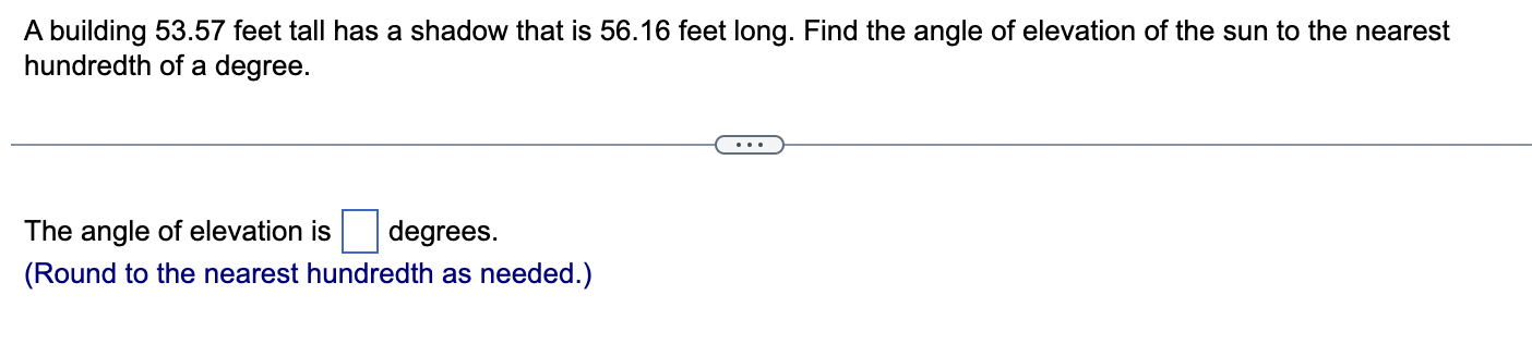 A building 53.57 ﻿feet tall has a shadow that is | Chegg.com