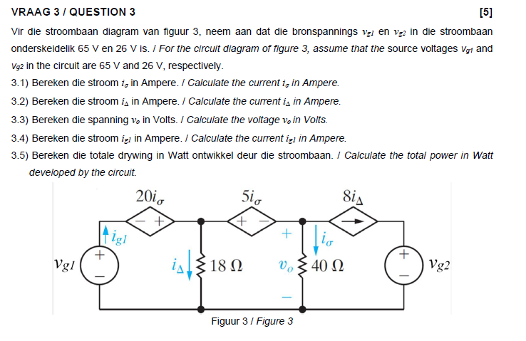 Solved VRAAG 3 / QUESTION 3 [5] Vir die stroombaan diagram | Chegg.com