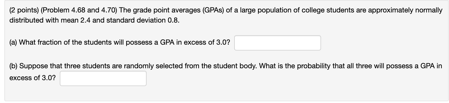 Solved (2 points) (Problem 4.68 and 4.70) The grade point | Chegg.com