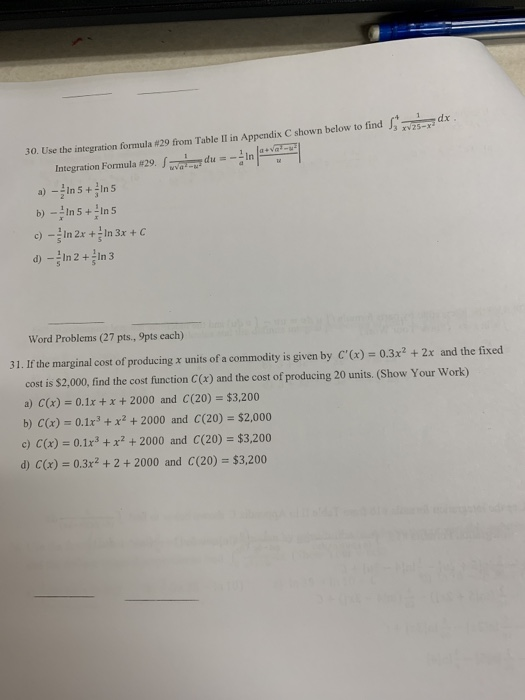 Solved Tdx 30. Use the integration formula #29 from Table ll | Chegg.com