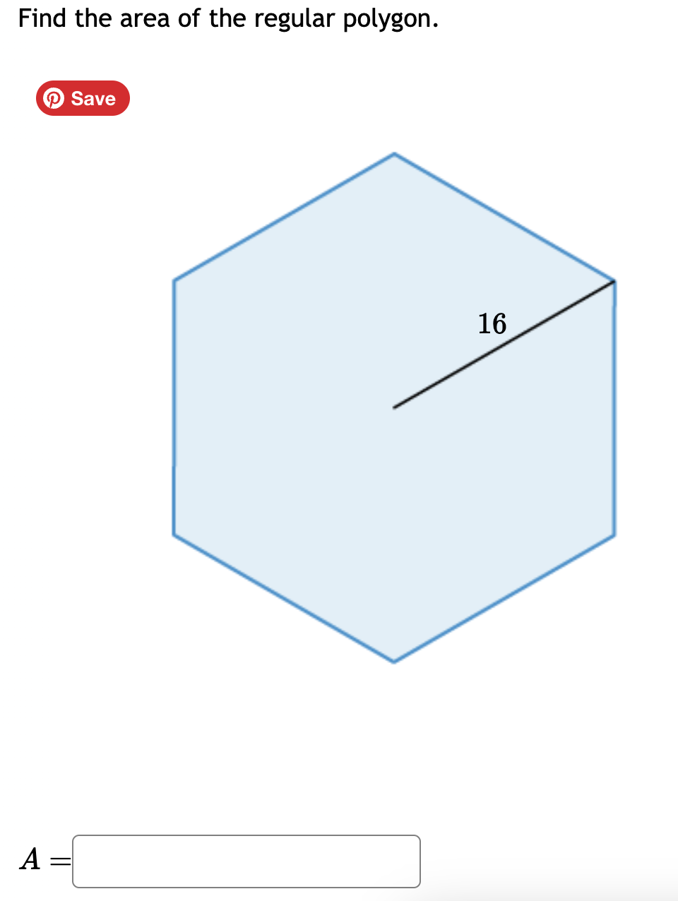 Solved Find the area of the regular polygon.A=7683Determine | Chegg.com