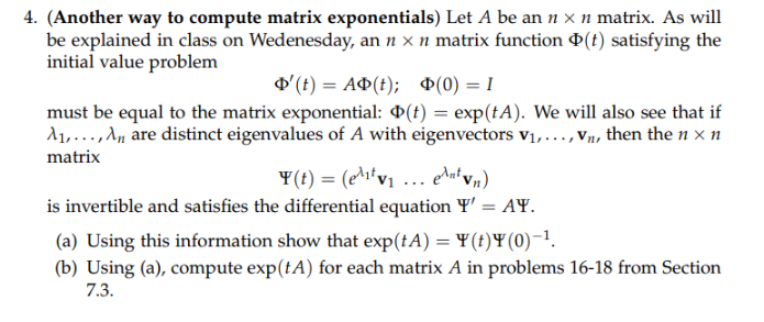 Solved 4. (Another way to compute matrix exponentials) Let A | Chegg.com