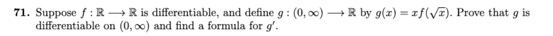 Solved 71. Suppose f:R R is differentiable, and define | Chegg.com