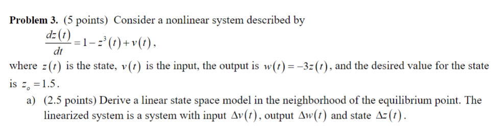 Solved Problem 3. ( 5 points) Consider a nonlinear system | Chegg.com