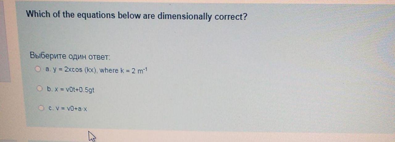 Solved Which of the equations below are dimensionally | Chegg.com