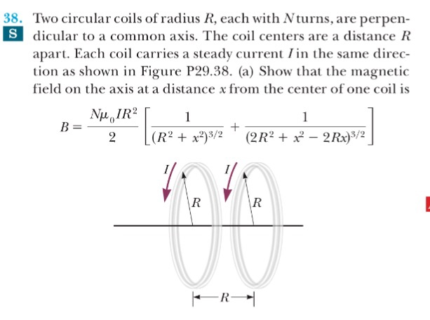 Solved 38. Two circular coils of radius R, each with Nturns, | Chegg.com
