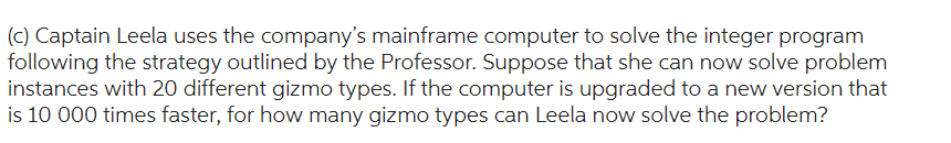 Solved (c) Captain Leela uses the company's mainframe | Chegg.com