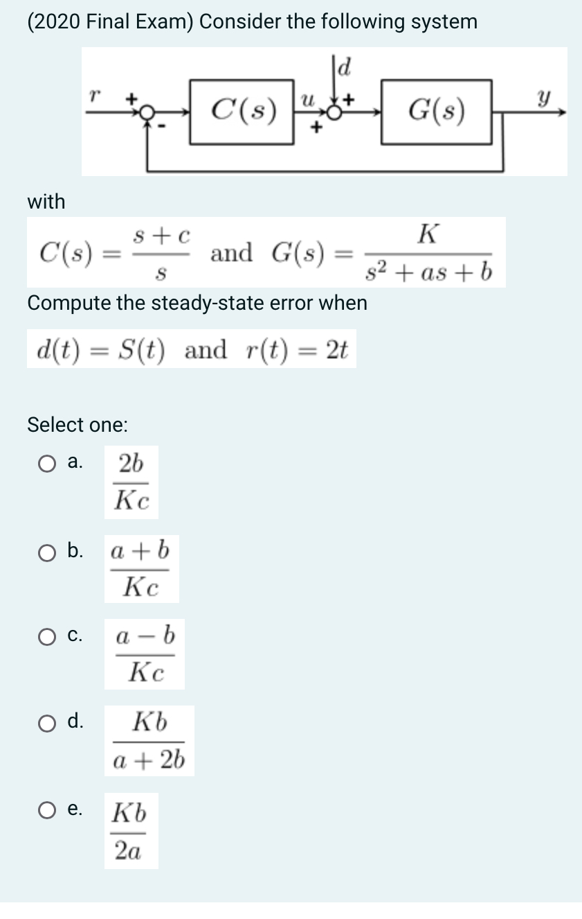 Solved (2020 Final Exam) Consider the following system with | Chegg.com