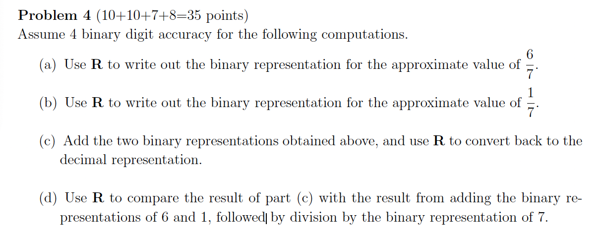Problem \( 4(10+10+7+8=35 \) ﻿points \( ) \)Assume 4 | Chegg.com