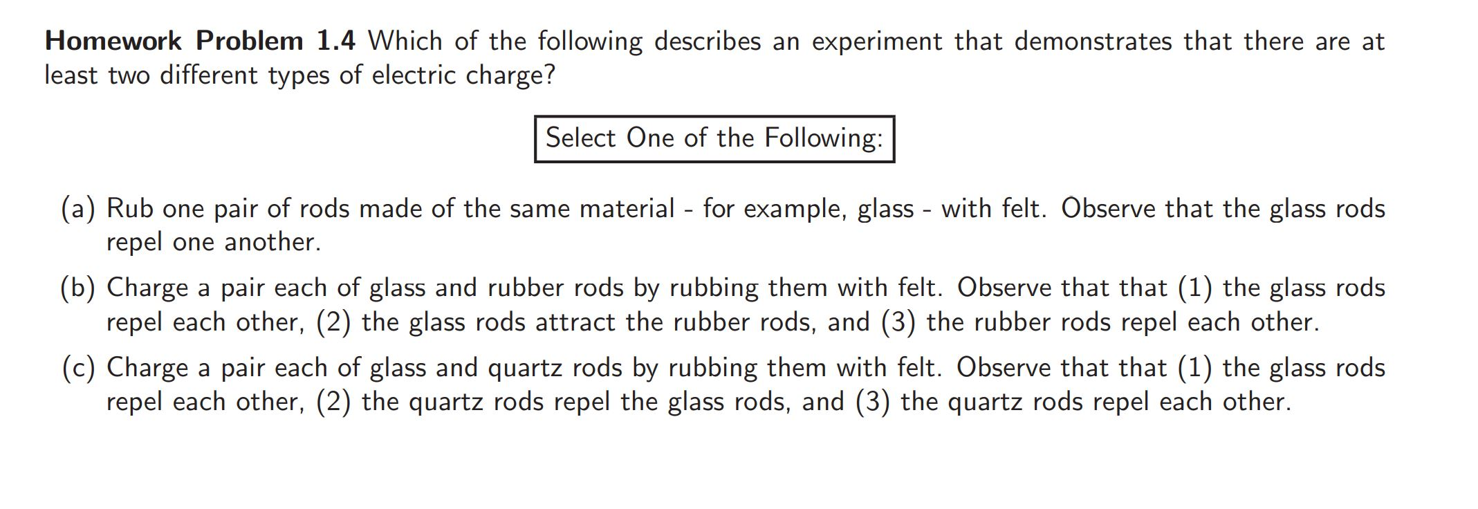 Solved Homework Problem 1.4 Which of the following describes | Chegg.com