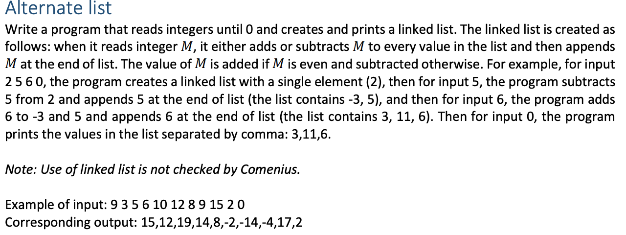 Solved Alternate list Write a program that reads integers | Chegg.com