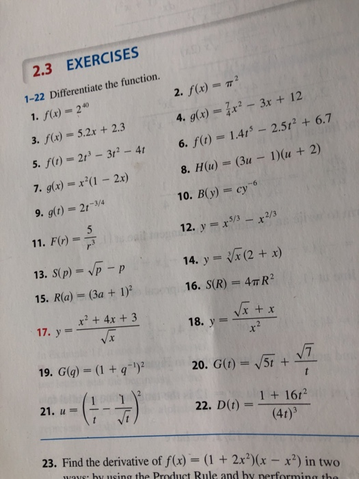 Solved 2.3 EXERCISES 1-22 Differentiate the function. 1. | Chegg.com