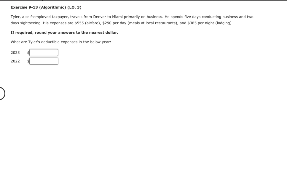 Solved Exercise 9-13 (Algorithmic) (LO. 3) Tyler, a | Chegg.com