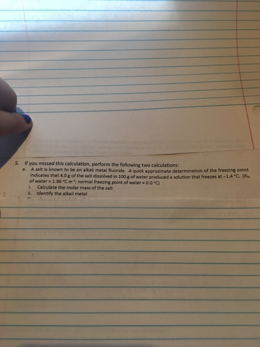 Solved 5. If you missed this calculation, perform the | Chegg.com